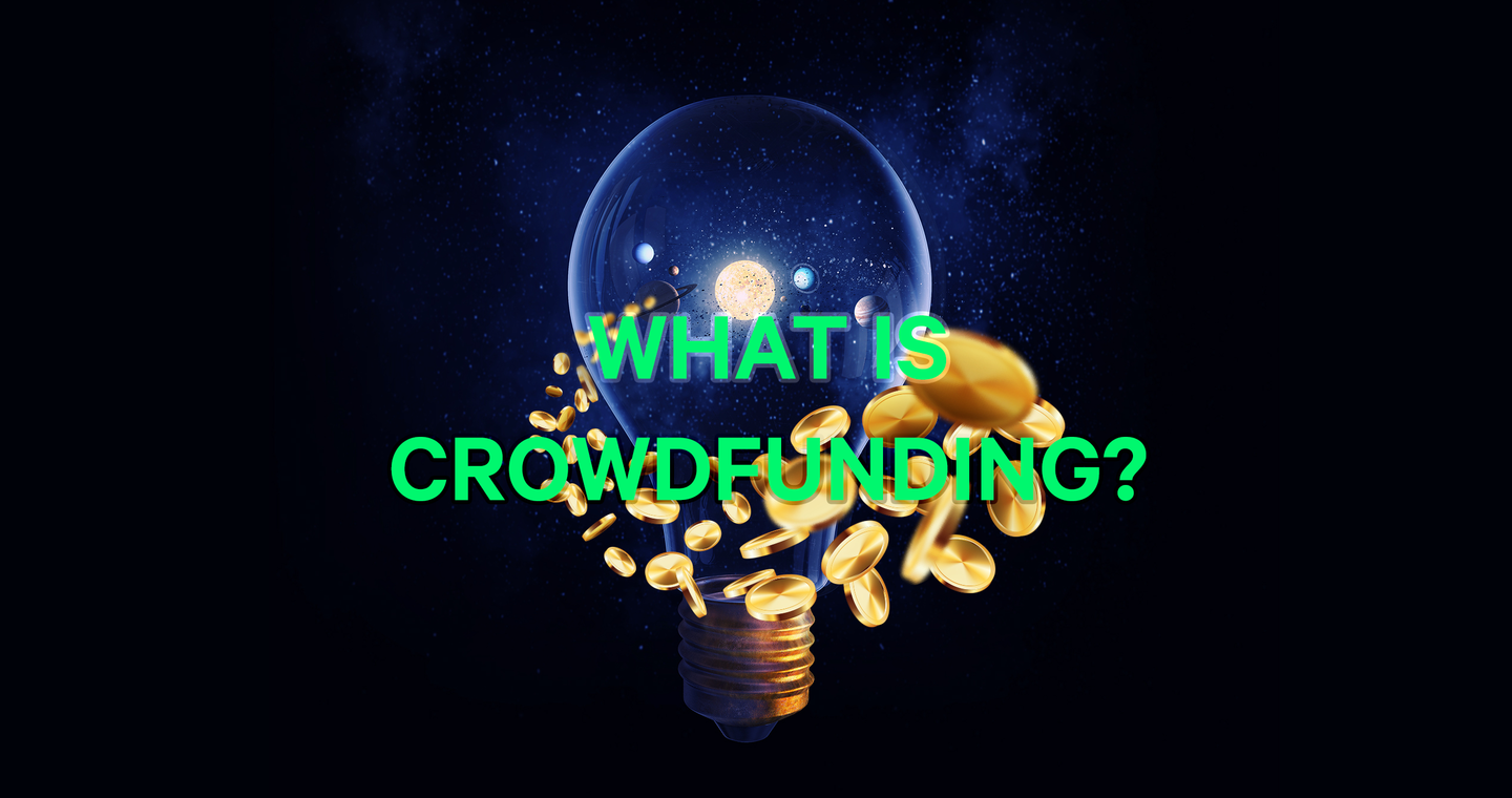 What is crowdfunding and how does it work? - Everything you need to know!